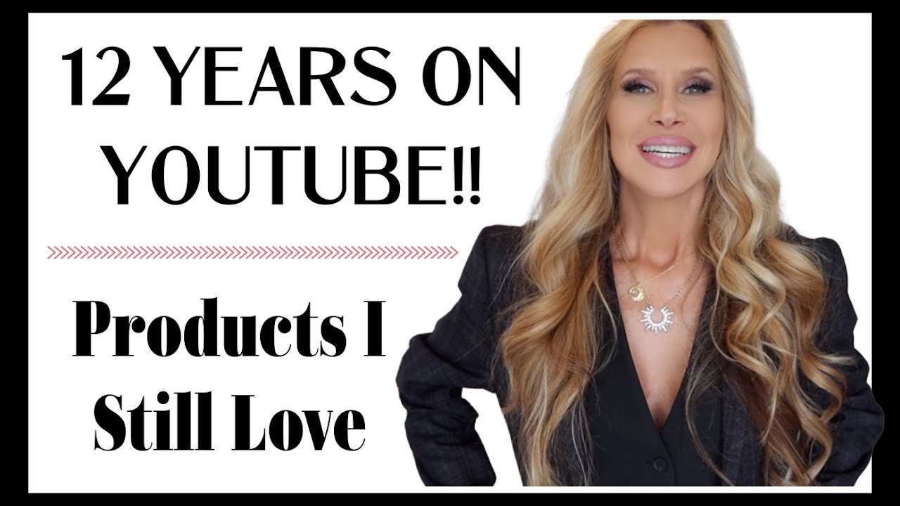 12 Years On YouTube | Products I STILL LOVE! - LisaLisaD1